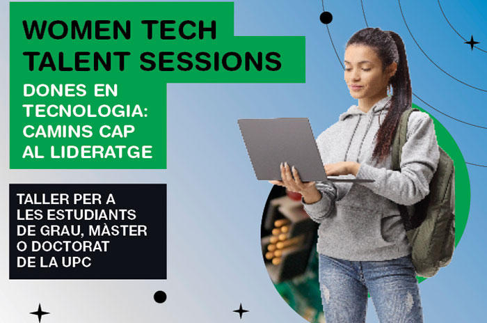 Taller ‘Dones en tecnologia: camins cap al lideratge', el 30 d’octubre al Campus Diagonal Nord ...
